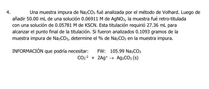 Solved An impure sample of Na2CO3 was analyzed by the | Chegg.com