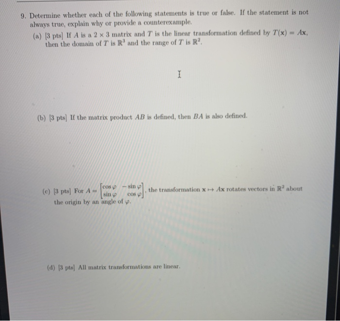 Solved 9 Determine Whether Each Of The Following Statements 