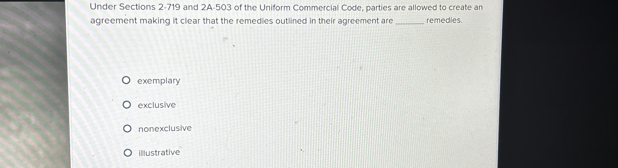 Solved Under Sections 2-719 ﻿and 2A-503 ﻿of the Uniform | Chegg.com
