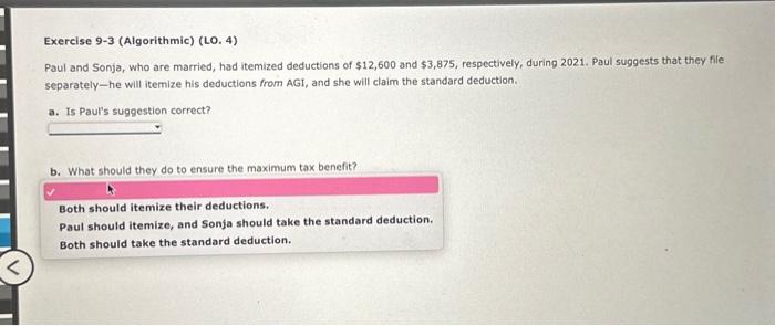Solved Exercise 9-3 (Algorithmic) (LO. 4) Paul and Sonja, | Chegg.com