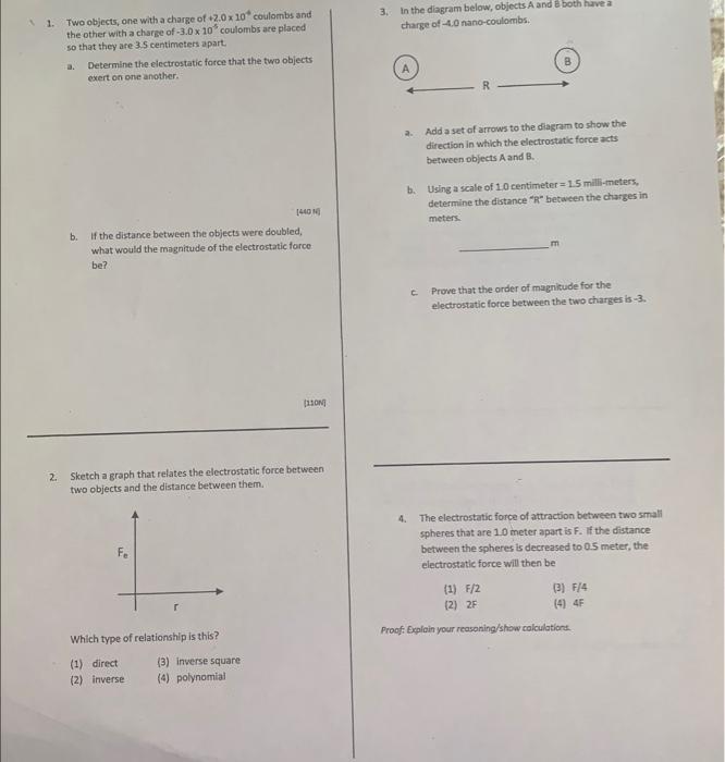 Solved 1. Two objects, one with a charge of +2.0×104 | Chegg.com