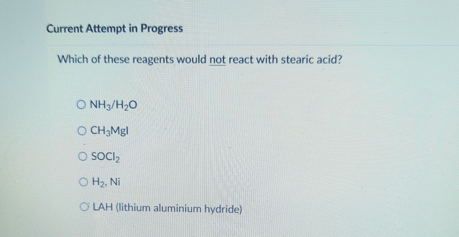 Solved Current Attempt in ProgressWhich of these reagents | Chegg.com