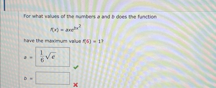 Solved For what values of the numbers a and b does the | Chegg.com