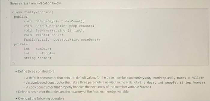 Solved Given a class Familyvacation below - Define three | Chegg.com