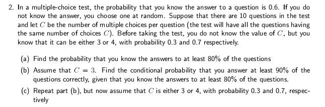 Solved 2. In a multiple-choice test, the probability that | Chegg.com