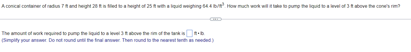Solved A conical container of radius 7ft ﻿and height 28ft | Chegg.com
