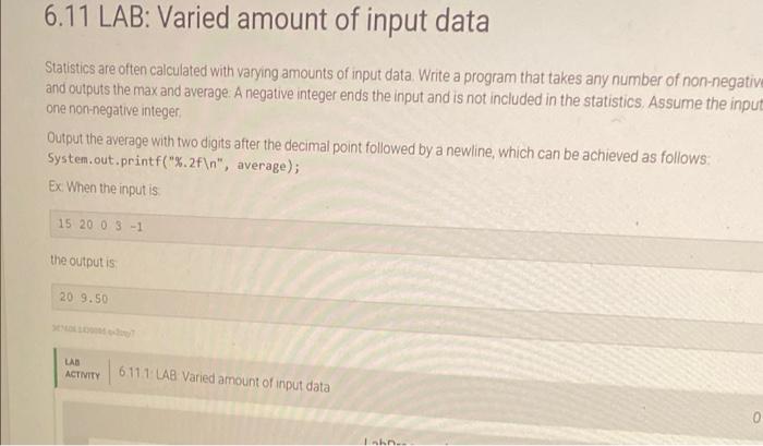 Solved 6.11 LAB: Varied amount of input data Statistics are | Chegg.com