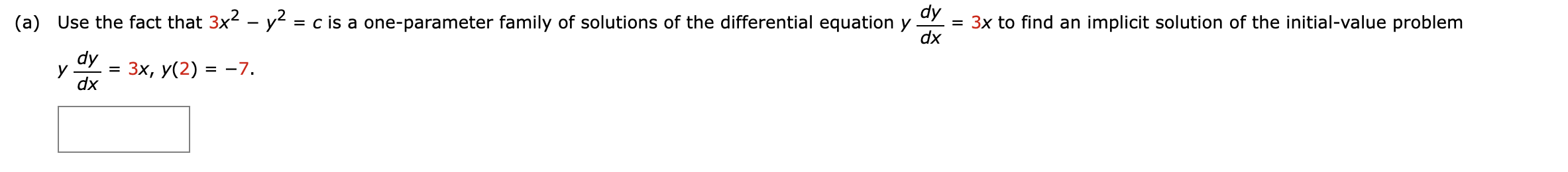 Solved (a) ﻿Use the fact that 3x2-y2=c ﻿is a one-parameter | Chegg.com