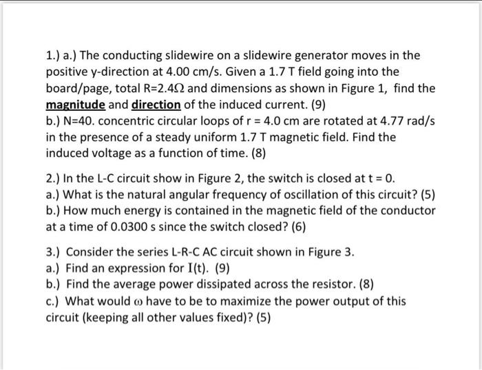 Solved 1.) a.) The conducting slidewire on a slidewire | Chegg.com