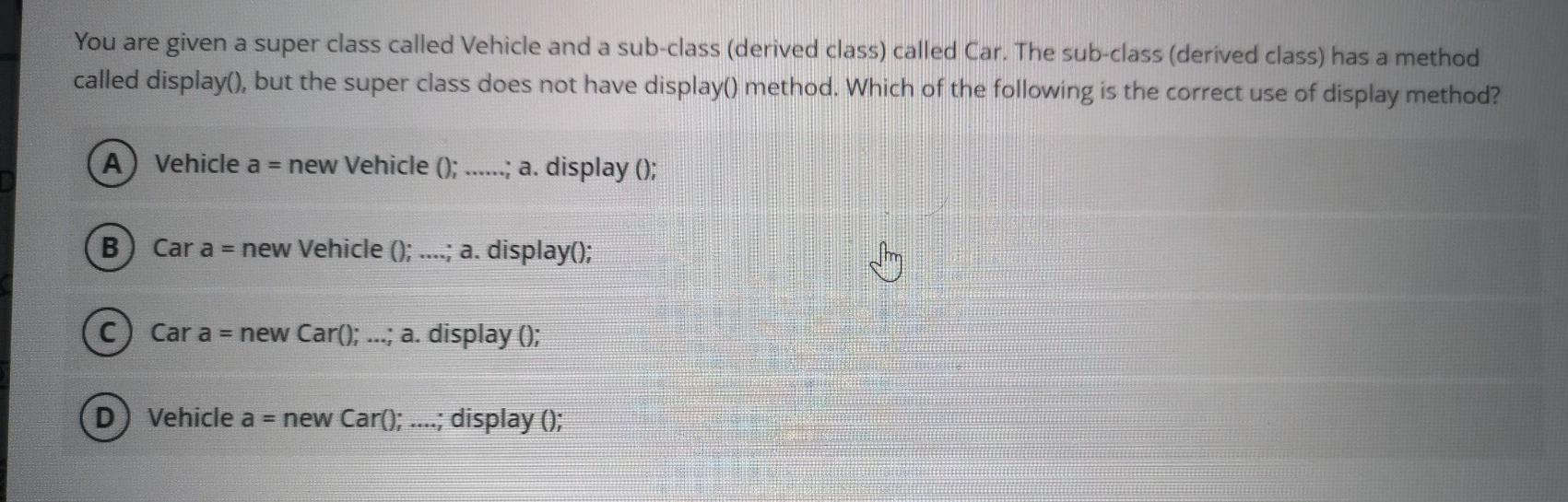 Solved You are given a super class called Vehicle and a | Chegg.com