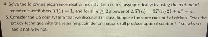 Solved 4. Solve the following recurrence relation exactly | Chegg.com