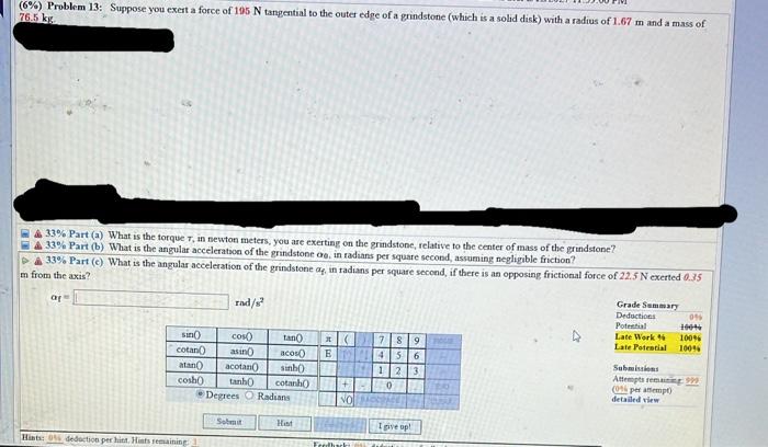 Solved Problem 13: Suppose you exert a force of 105 N | Chegg.com