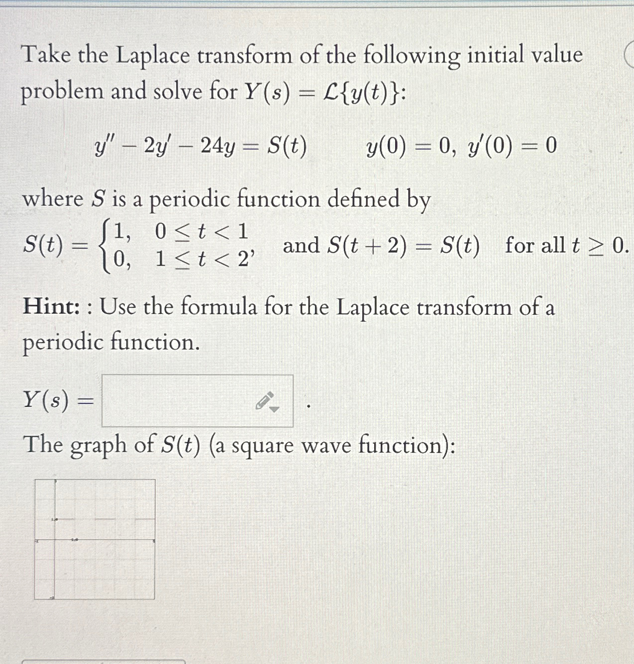 Solved Take the Laplace transform of the following initial | Chegg.com