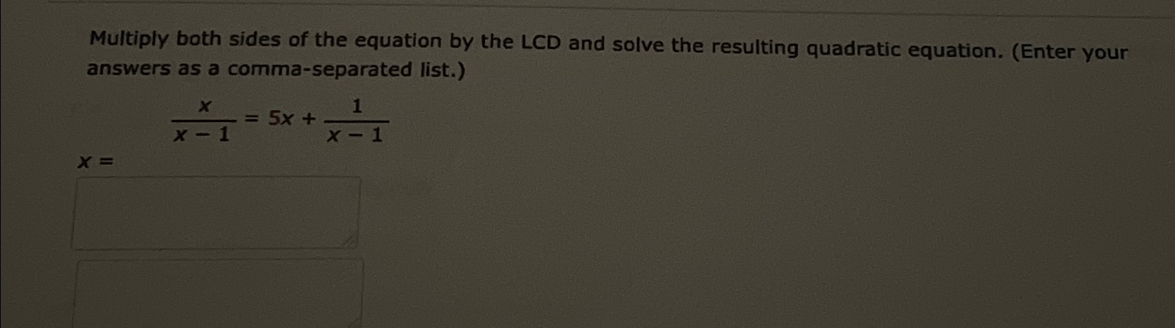 Solved Multiply both sides of the equation by the LCD and | Chegg.com