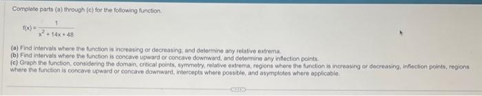 Solved Complete parts (a) throuph (c) for the following | Chegg.com