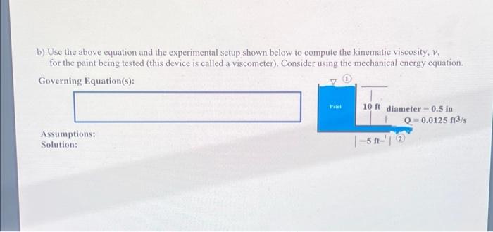 Solved b) Use the above equation and the experimental setup | Chegg.com