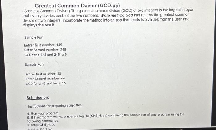 Solved Greatest Common Dvisor Gcd Py Greatest Common