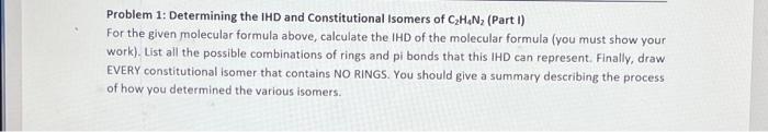 Solved Problem 1: Determining the IHD and Constitutional | Chegg.com