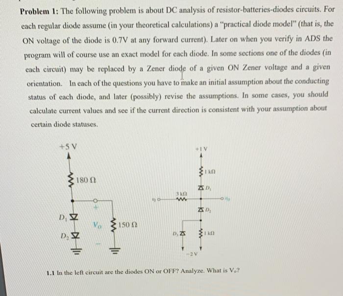 Solved Problem 1: The following problem is about DC analysis | Chegg.com