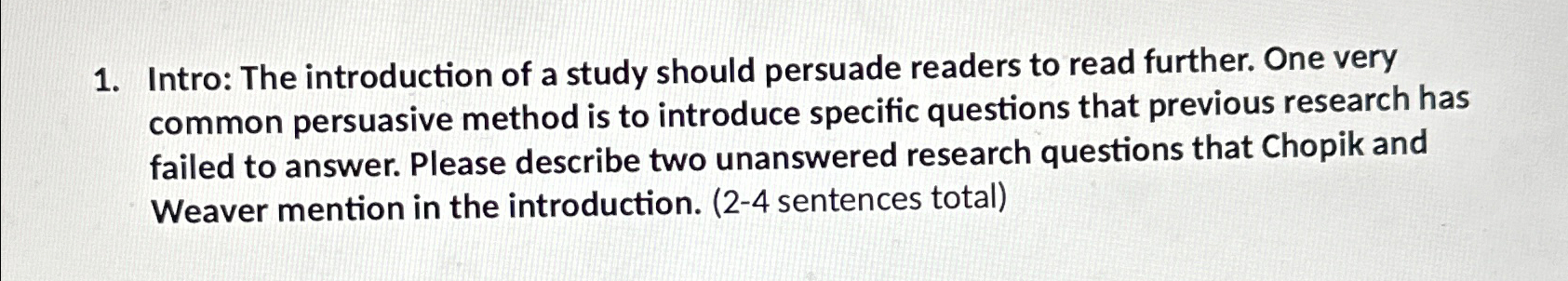Solved Intro: The introduction of a study should persuade | Chegg.com