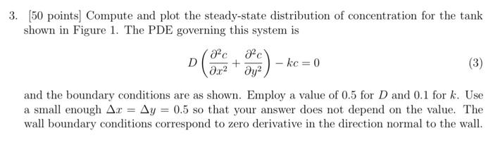 Solved 3. [50 points] Compute and plot the steady-state | Chegg.com