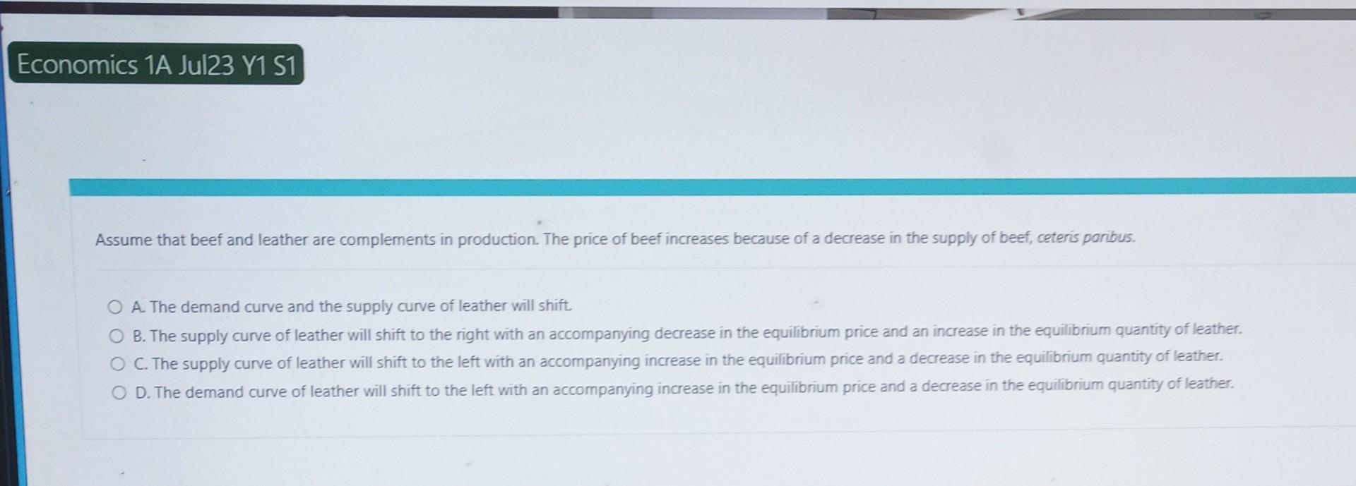 Solved Assume that beef and leather are complements in | Chegg.com