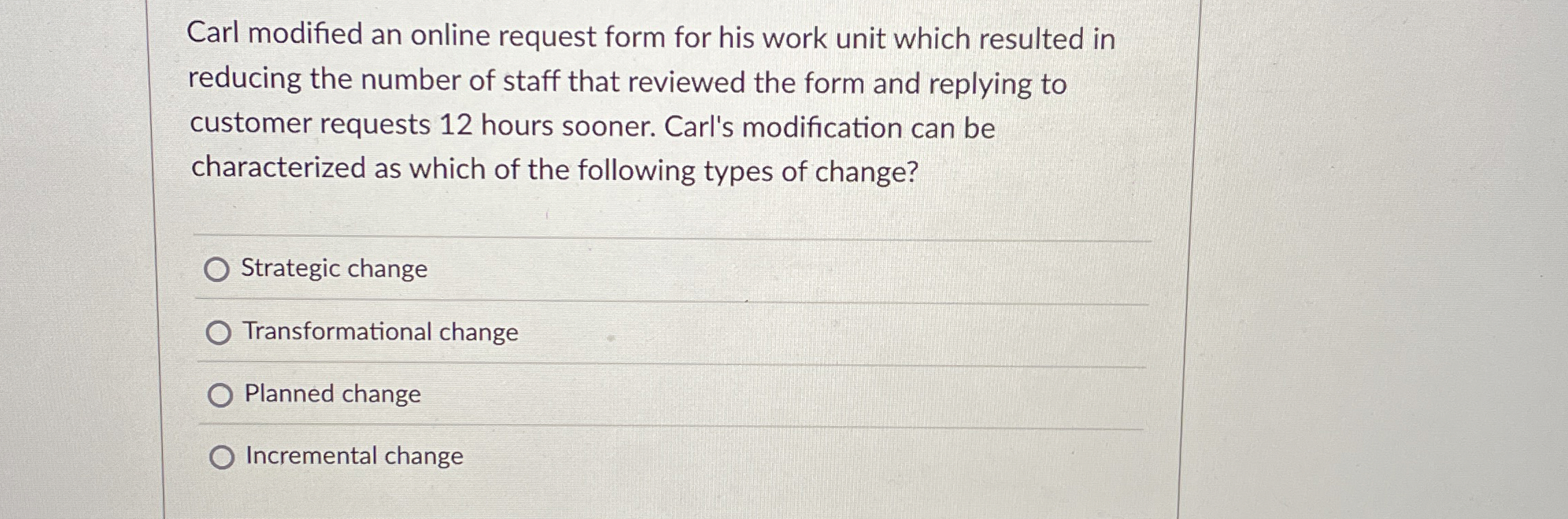 Solved Carl modified an online request form for his work | Chegg.com