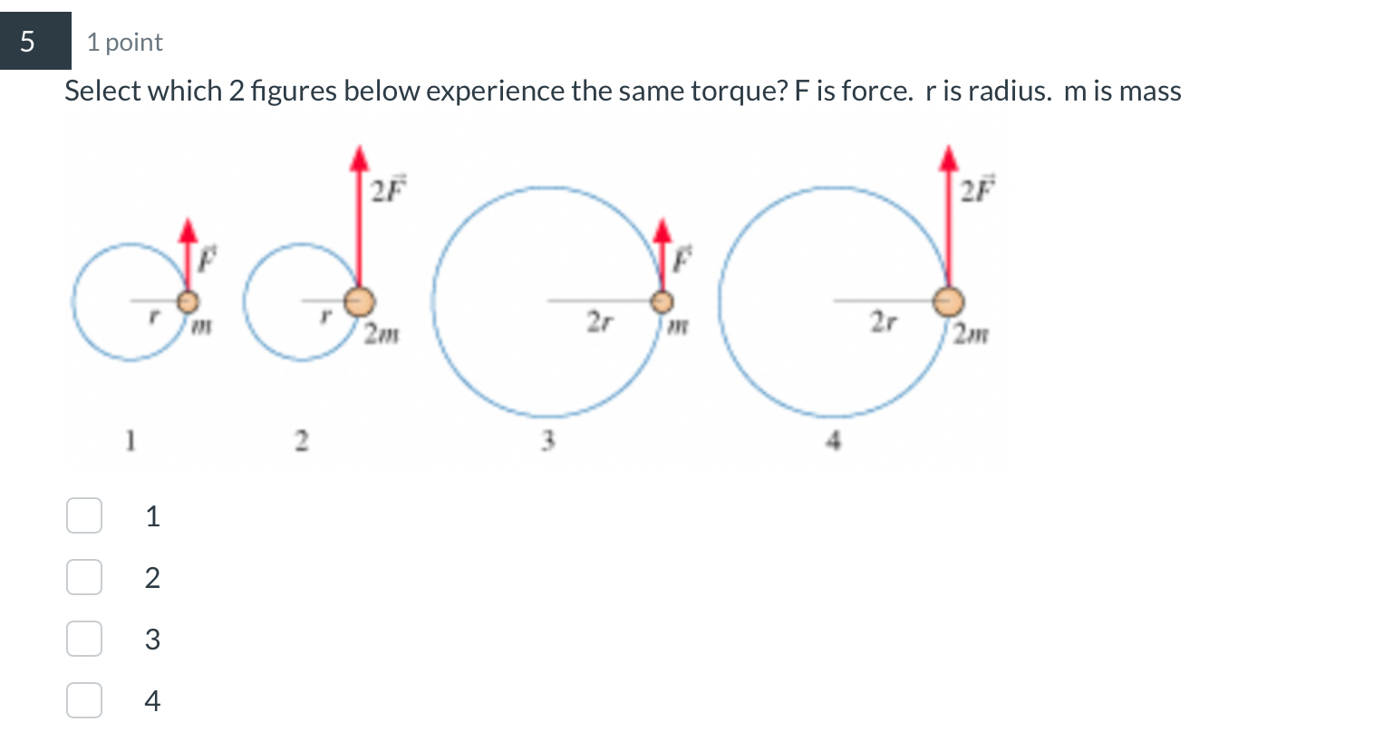 Solved 51 pointSelect which 2 figures below experience the | Chegg.com Solved 51 pointSelect which 2 figures below experience the | Chegg.com