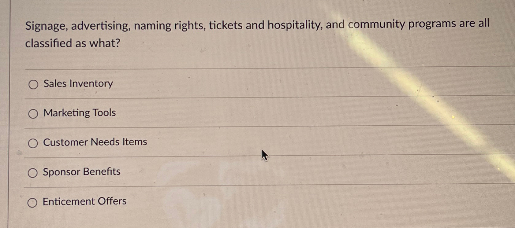 Solved Signage, advertising, naming rights, tickets and | Chegg.com