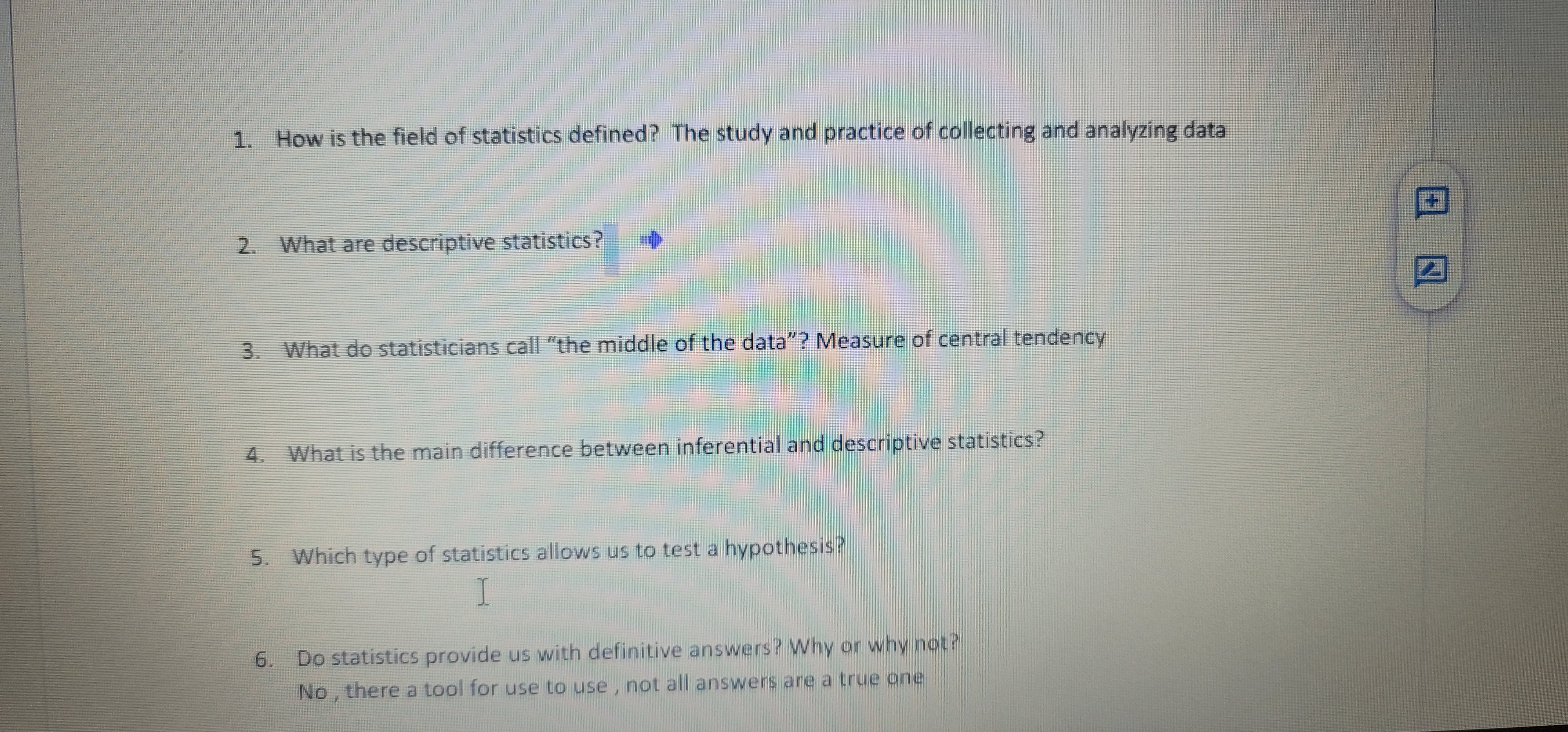 Solved 1. ﻿How is the field of statistics defined? The study | Chegg.com