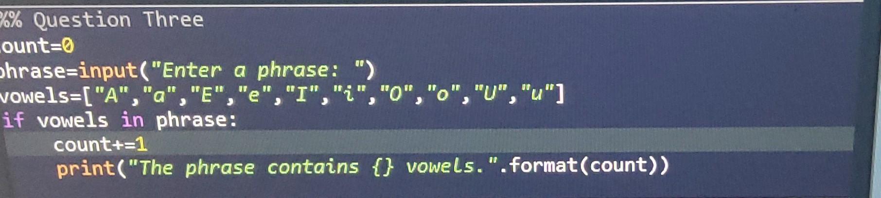 Solved I am not sure ho to correct my code to count the | Chegg.com