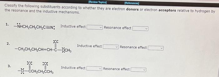 Solved [Review Toples! References] Classify the following | Chegg.com