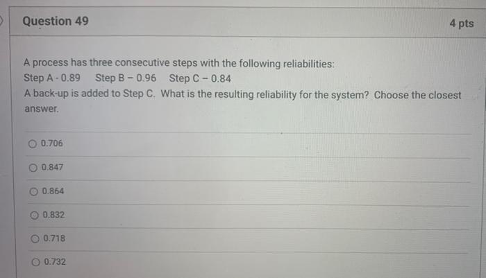 Solved Question 49 4 pts - A process has three consecutive | Chegg.com