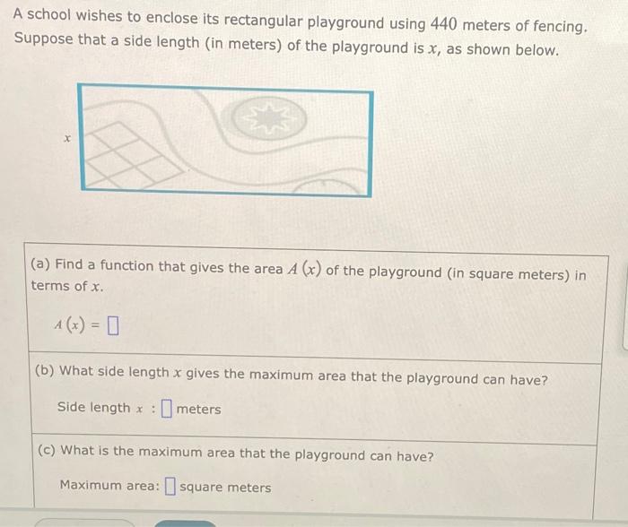 Solved A school wishes to enclose its rectangular playground | Chegg.com
