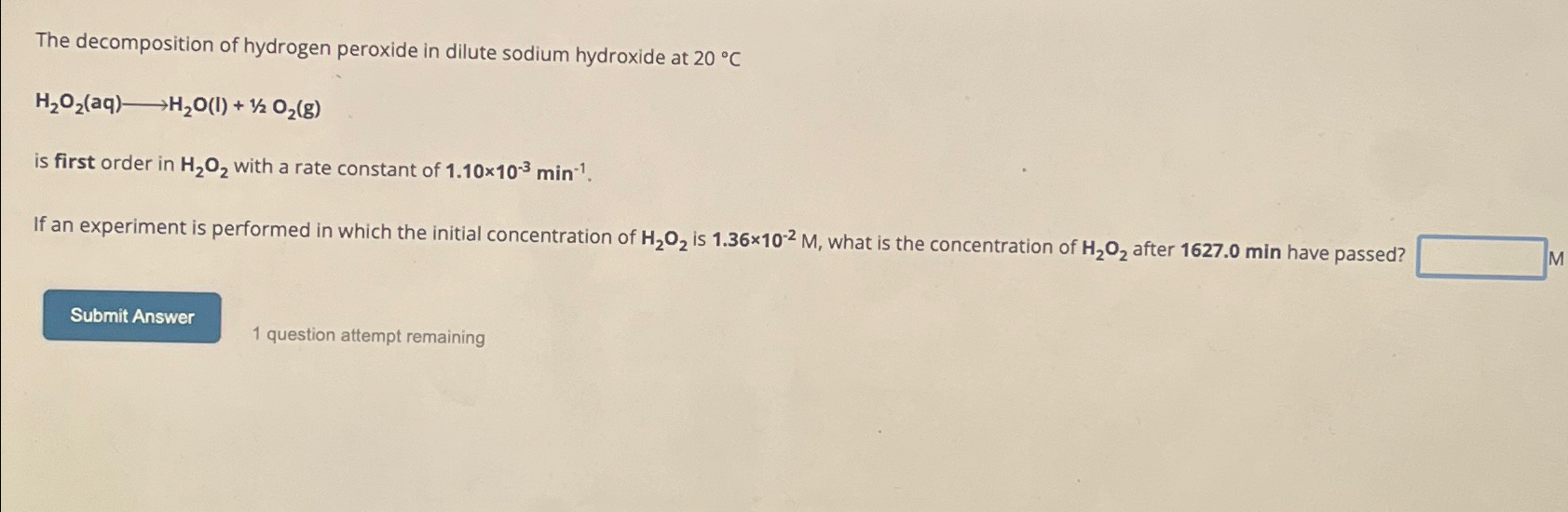 Solved The decomposition of hydrogen peroxide in dilute | Chegg.com