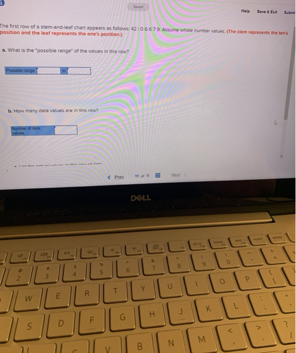 Solved Saved Help Save & Exit Submi The first row of a | Chegg.com
