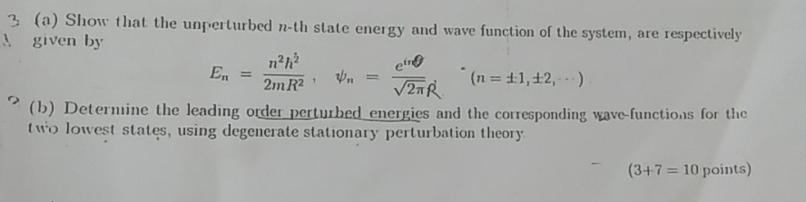 Solved (a) ﻿Show that the unperturbed n-th state energy and | Chegg.com