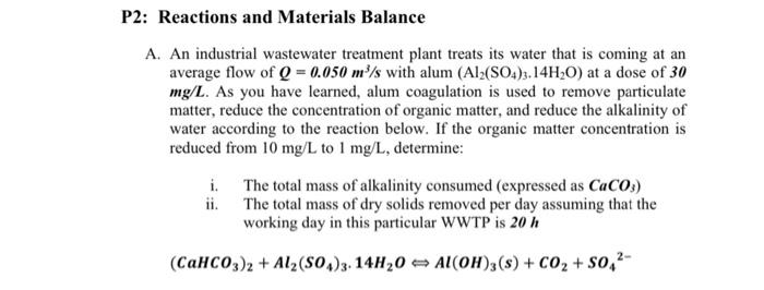 Solved Reactions and Materials Balance A. An industrial | Chegg.com