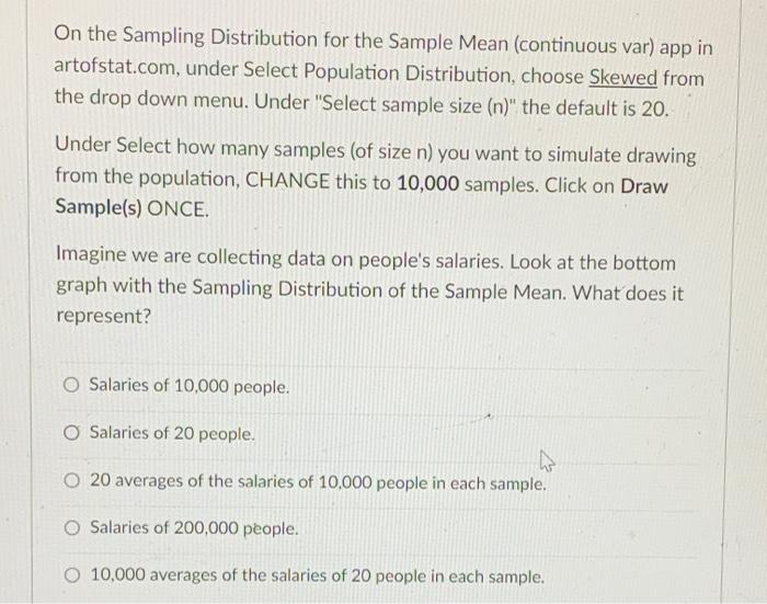Solved On The Sampling Distribution For The Sample Mean