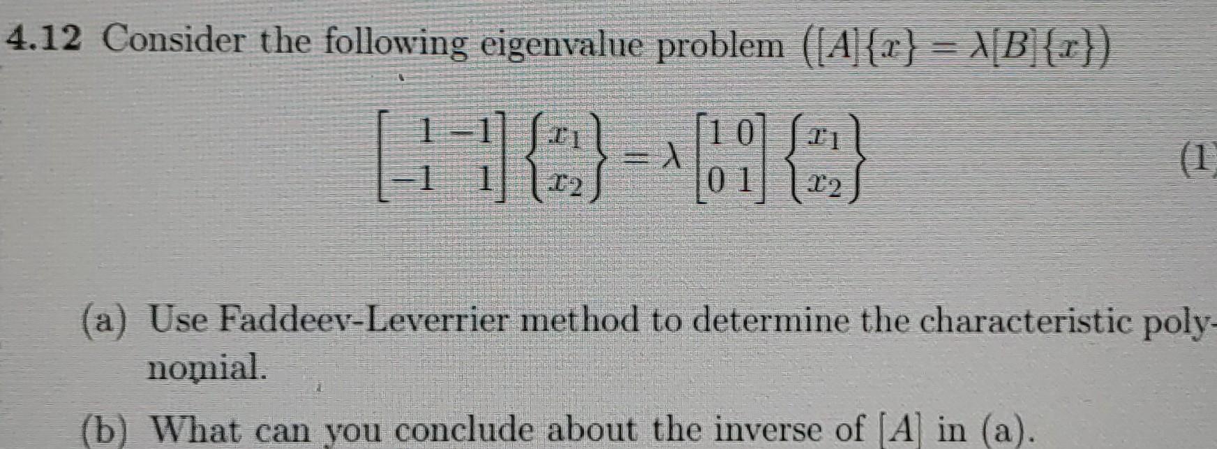 Solved 12 Consider the following eigenvalue problem | Chegg.com