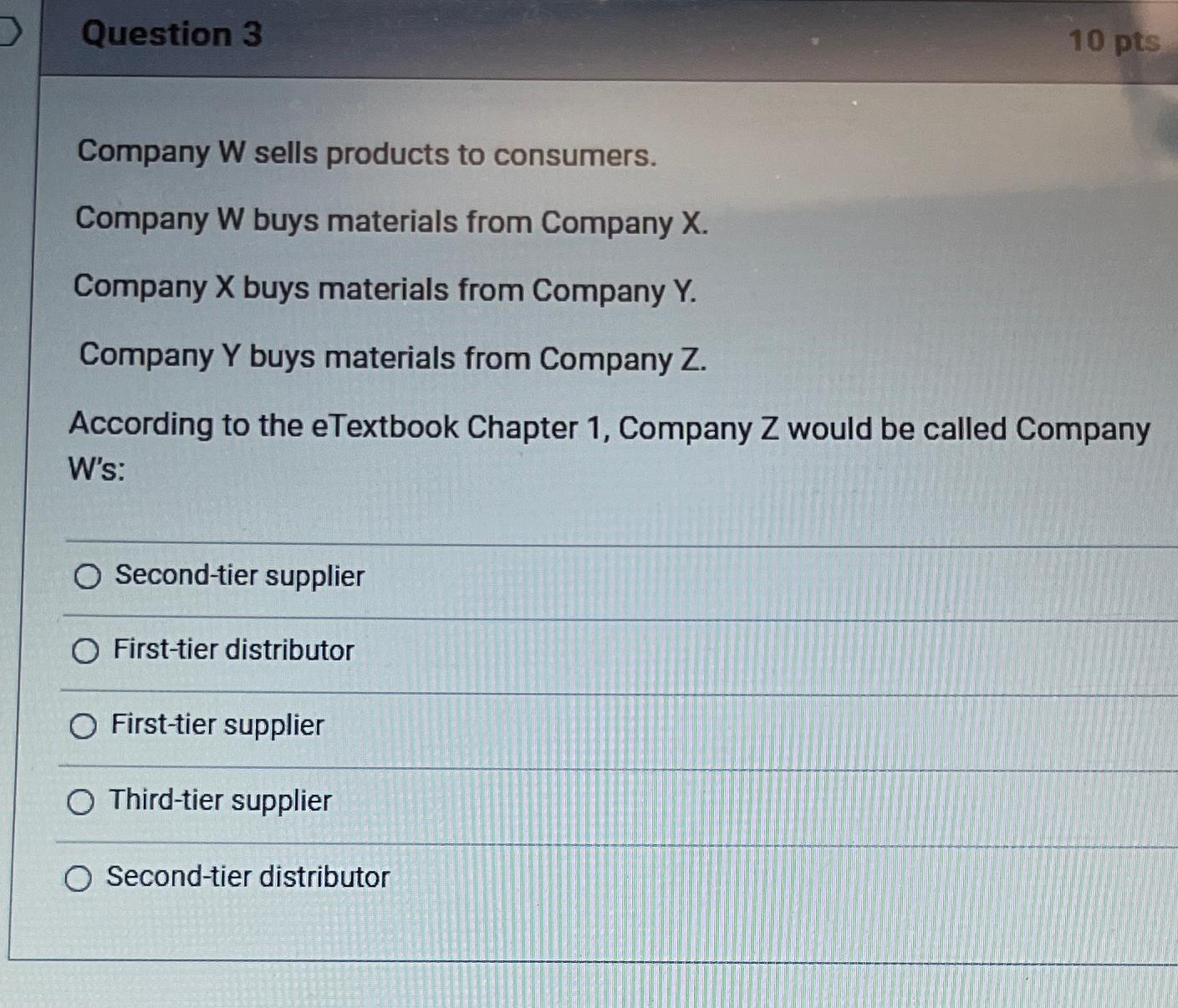 Solved Question 310ptsCompany W sells products to | Chegg.com