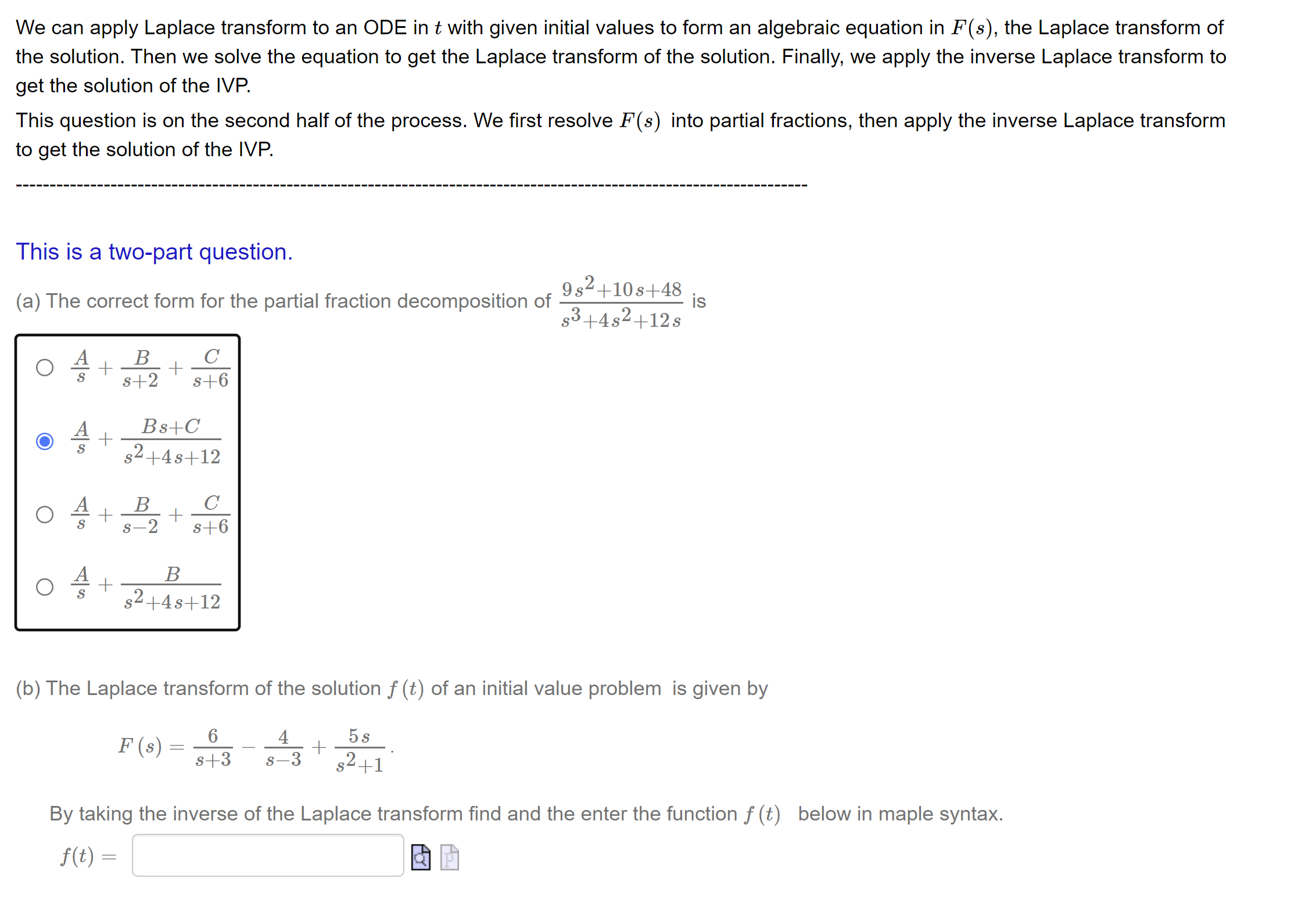Solved We can apply Laplace transform to an ODE in t ﻿with | Chegg.com