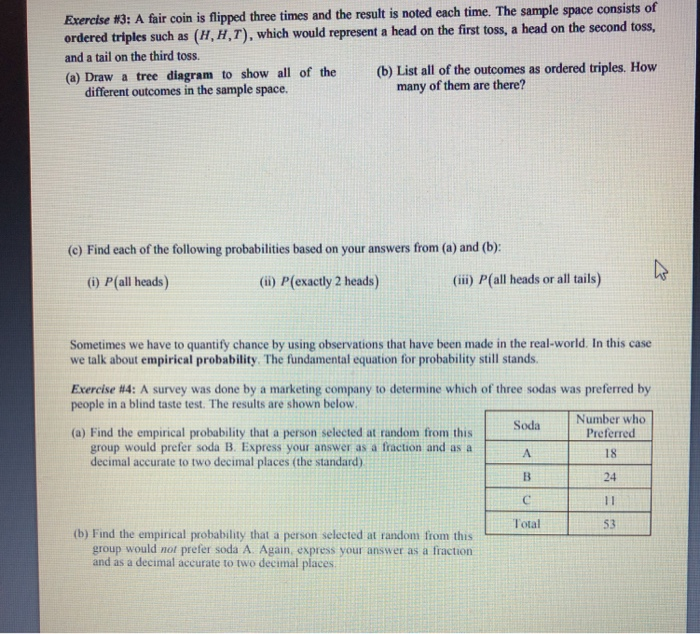 Solved Exercise #3: A fair coin is flipped three times and | Chegg.com
