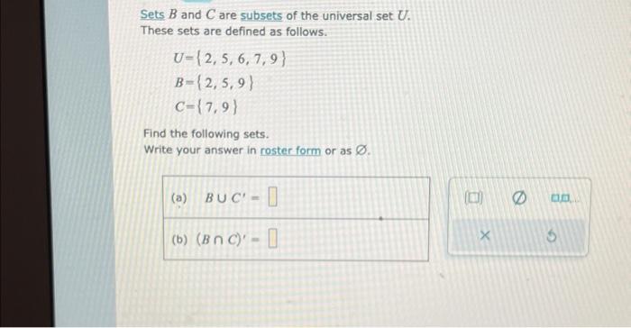 Solved Sets B and C are subsets of the universal set U. | Chegg.com