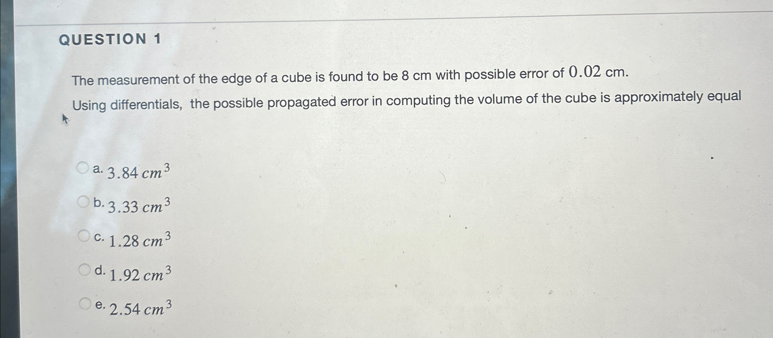 Solved QUESTION 1The measurement of the edge of a cube is | Chegg.com