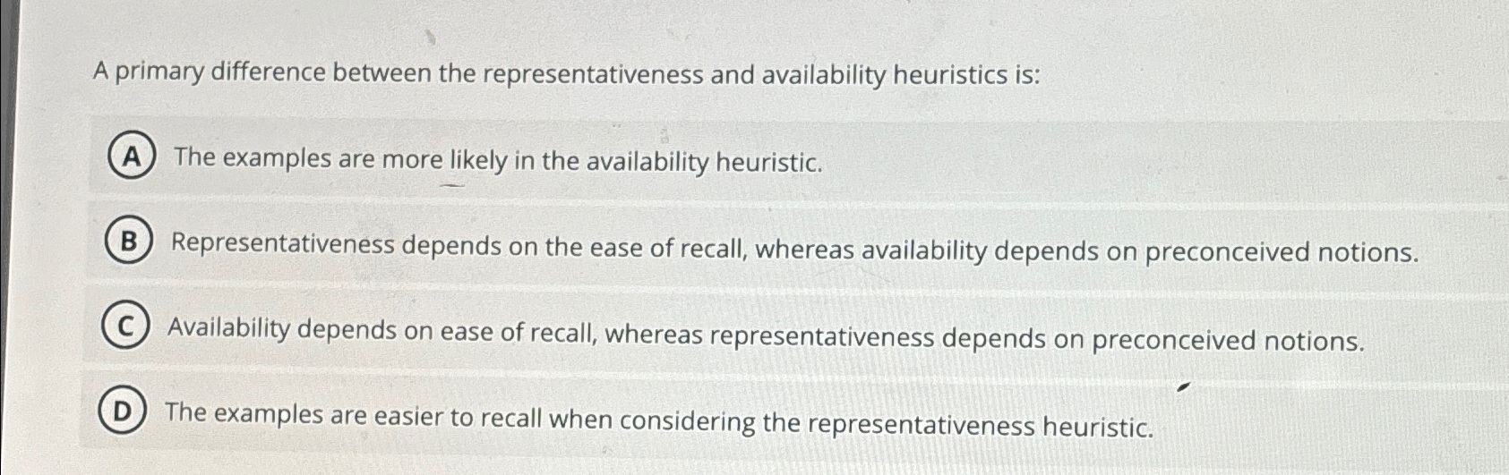 Solved A primary difference between the representativeness | Chegg.com