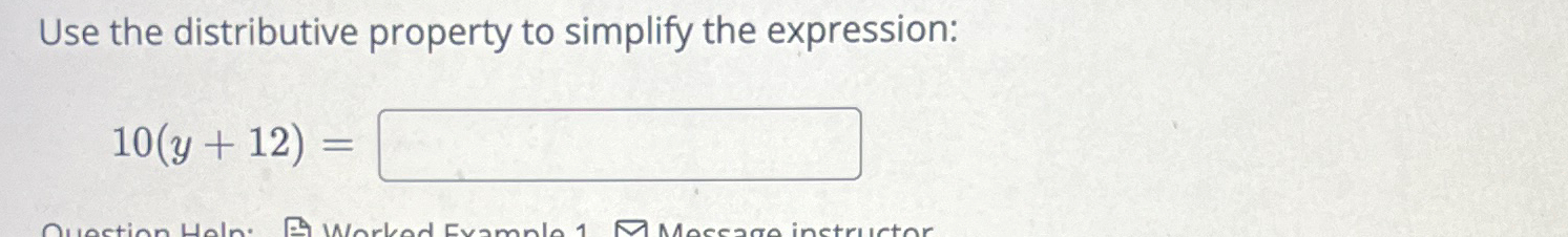 Solved Use the distributive property to simplify the | Chegg.com