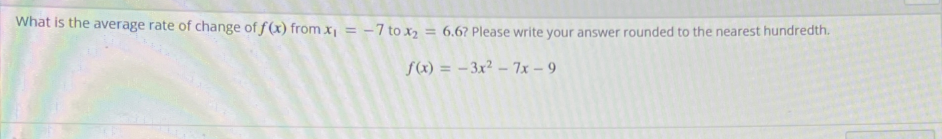 Solved What is the average rate of change of f(x) ﻿from | Chegg.com