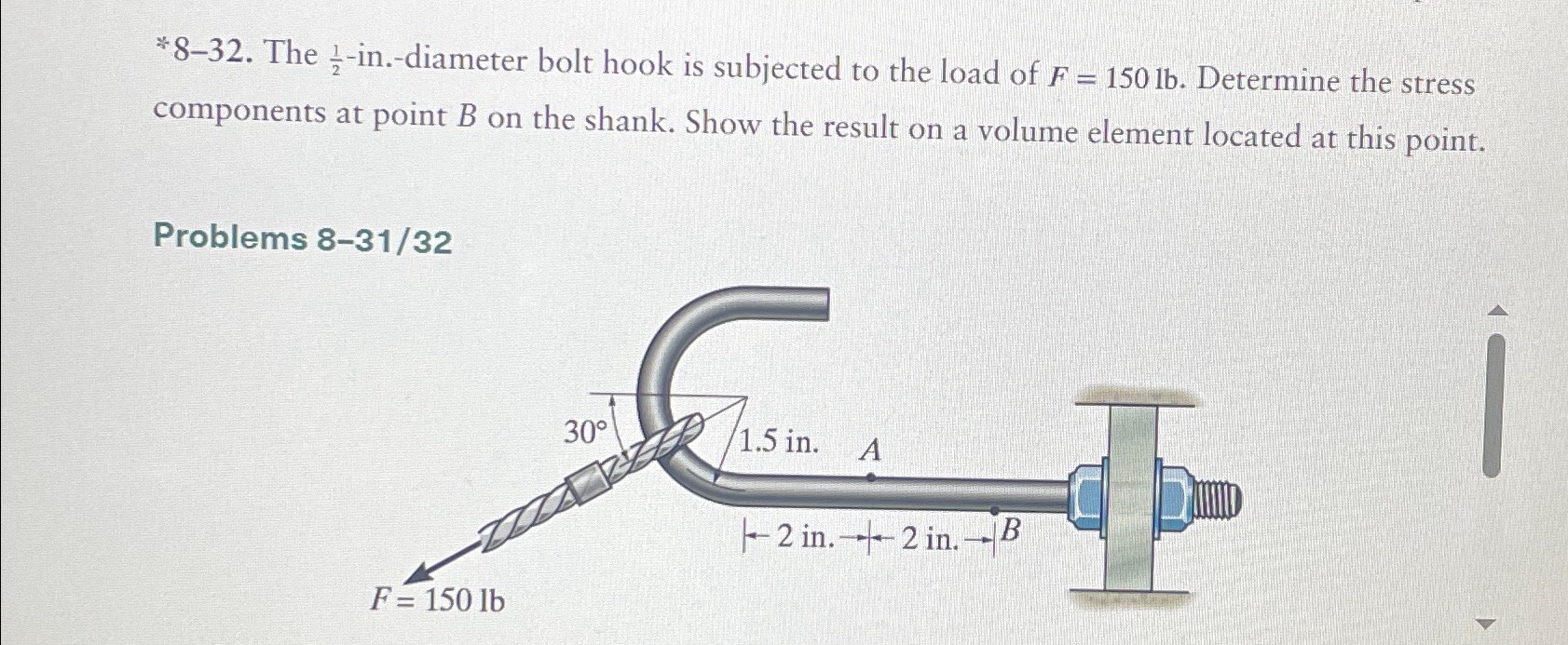 Solved *8-32. ﻿The 12-in. -diameter bolt hook is subjected | Chegg.com