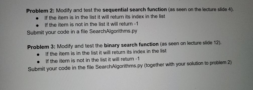 Solved Problem 2: Modify and test the sequential search | Chegg.com